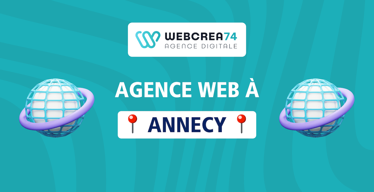 WEBCREA74 : Agence web à Annecy, création de site internet